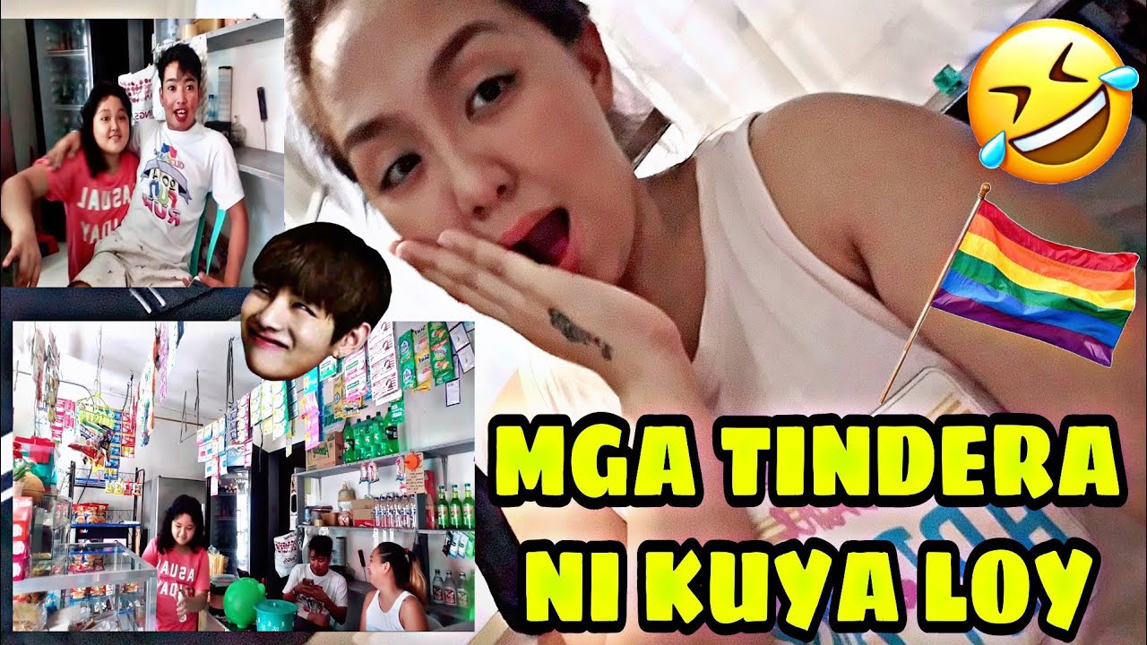 ''MGA TINDERA NI KUYA LOY'' - YouTube
