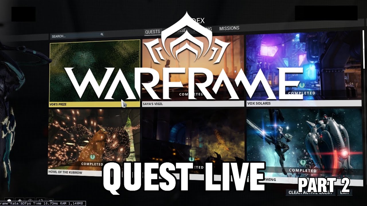 Warframe Quest Live Part 2 - YouTube