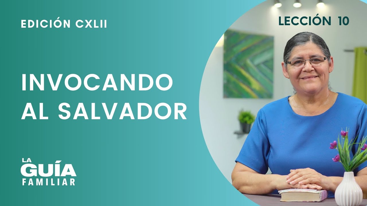 Invocando al Salvador | Sonia de Montano | La Guía Familiar - YouTube