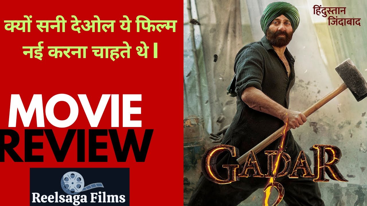 Gadar 2 Full Movie Review I Story Behind Gadar 2 I How to watch Gadar 2 ...