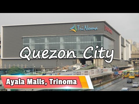 Exploring Trinoma Ayala Malls Quezon City in 2024 - YouTube
