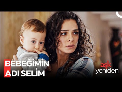 Evde Bir Selim Rüzgarı Esti - Aşk Yeniden 1. Bölüm
