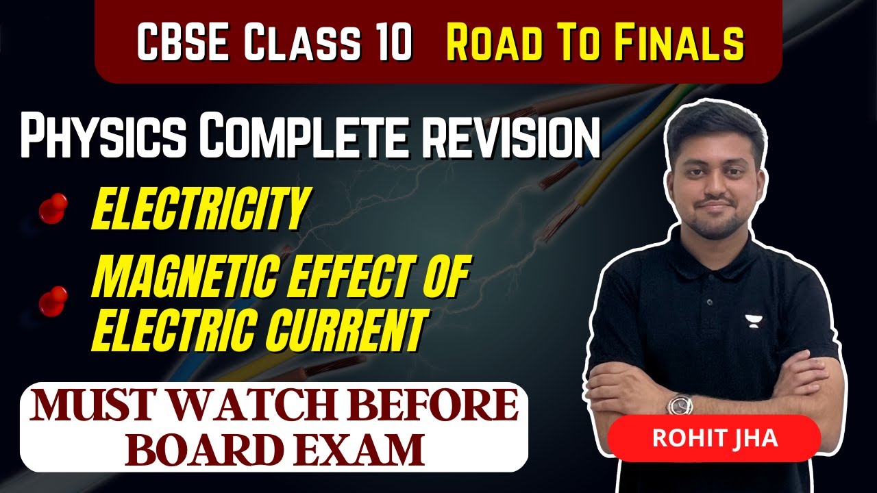 Class 10 Physics Complete Revision | Electricity | Magnetic Effect of ...