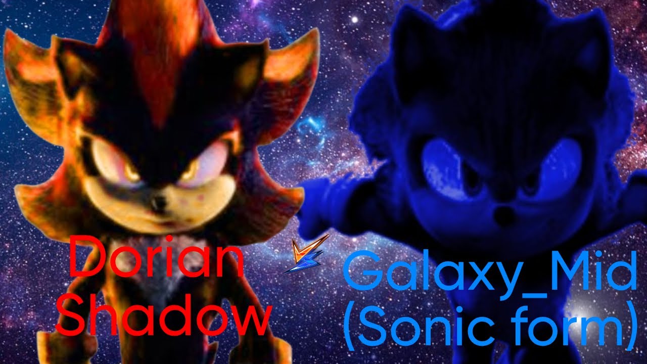 Dorian Shadow Vs. Galaxy_Mid (Sonic form) - YouTube