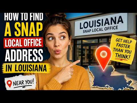 How to find a SNAP local office address in Louisiana