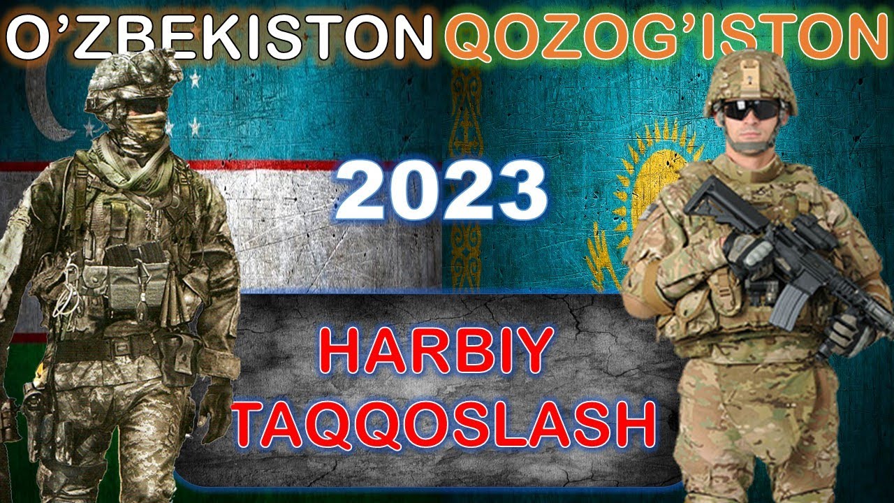 O'zbekiston va Qozog'iston harbiy taqqoslash || Qozog'iston va O ...