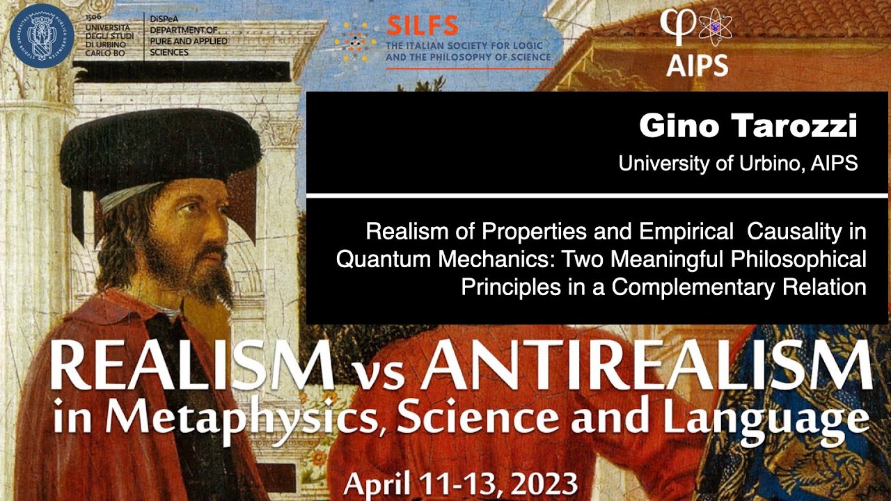 Gino Tarozzi - Realism of Properties and Empirical Causality in Quantum Mechanics - YouTube