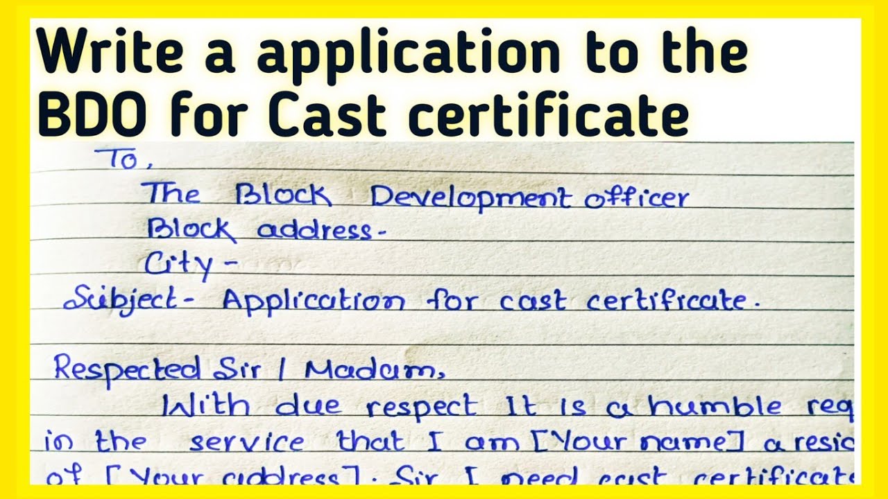 Application to the BDO for cast certificate l How to write application ...