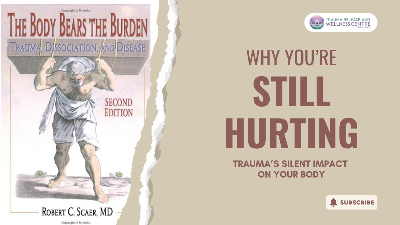 Why You’re Still Hurting! | Trauma’s Silent Impact on Your Body | Deep ...