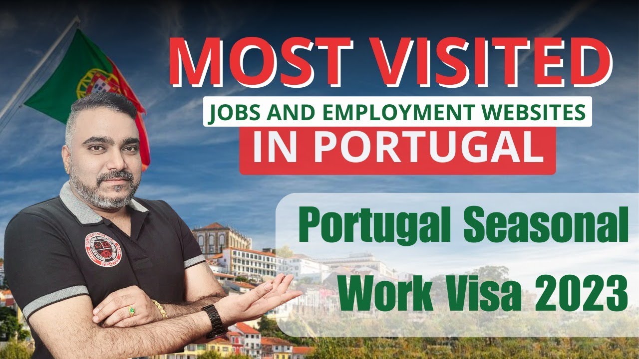 Most Visited Job Sites for Seasonal Jobs in Portugal I Portugal ...