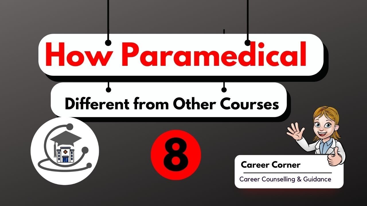 How Paramedical is Different from Other Courses | Part - 8 | Career Corner by Doctor Inside ...