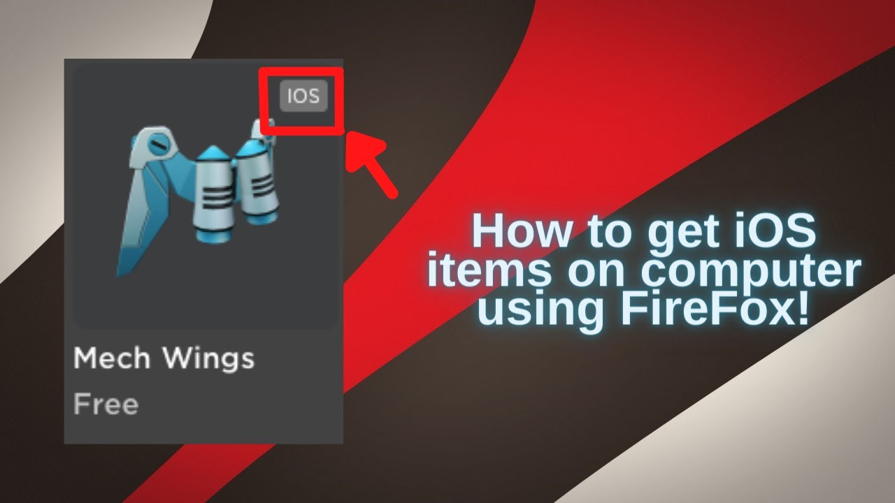How to Get! iOS items on Computer using FireFox! | Roblox iOS Items ...