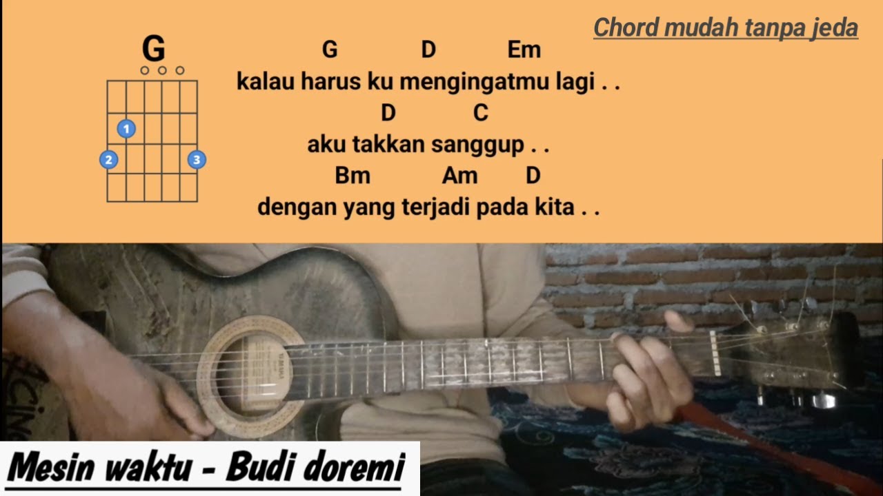 Kunci gitar "Mesin waktu - Budi doremi" - YouTube