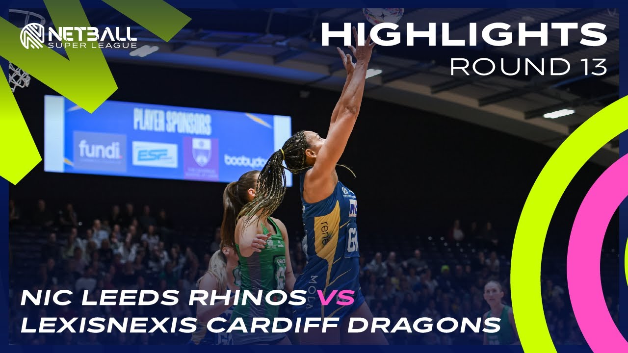 Round 13 Highlights: NIC Leeds Rhinos vs LexisNexis Cardiff Dragons ...