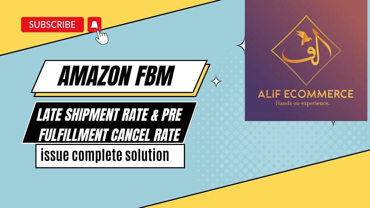 How to deal with LSR and Pre fulfillment cancellation rate on Amazon ...