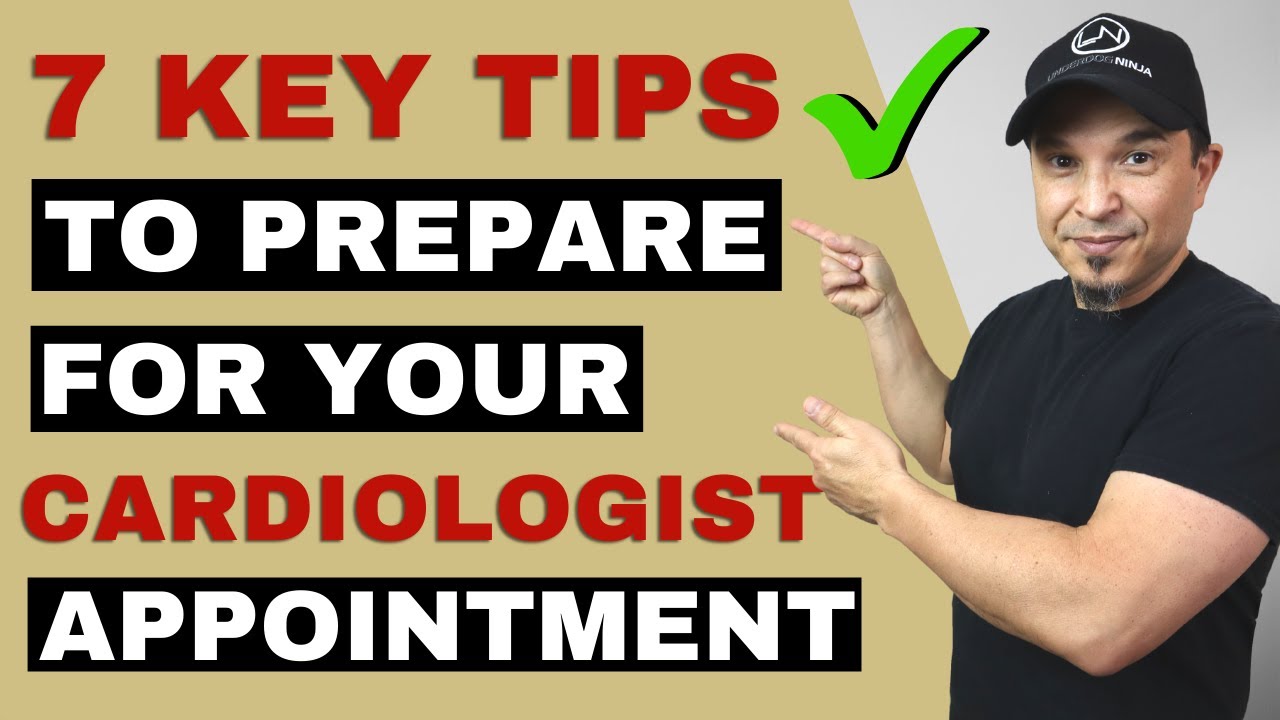 Cardiologist Follow Up: 7 Key Tips to be prepared for your appointment ...