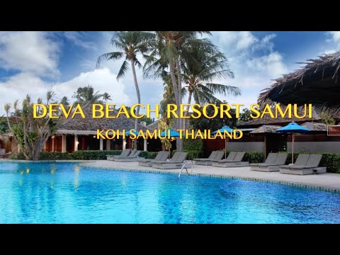 DEVA BEACH RESORT SAMUI, KOH SAMUI - YouTube