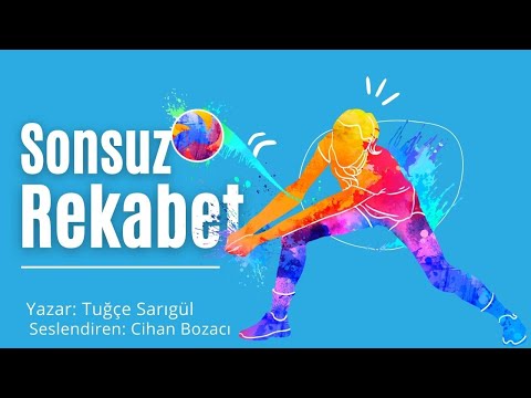 SONSUZ REKABET 2.BÖLÜM & SESLİ KİTAP
