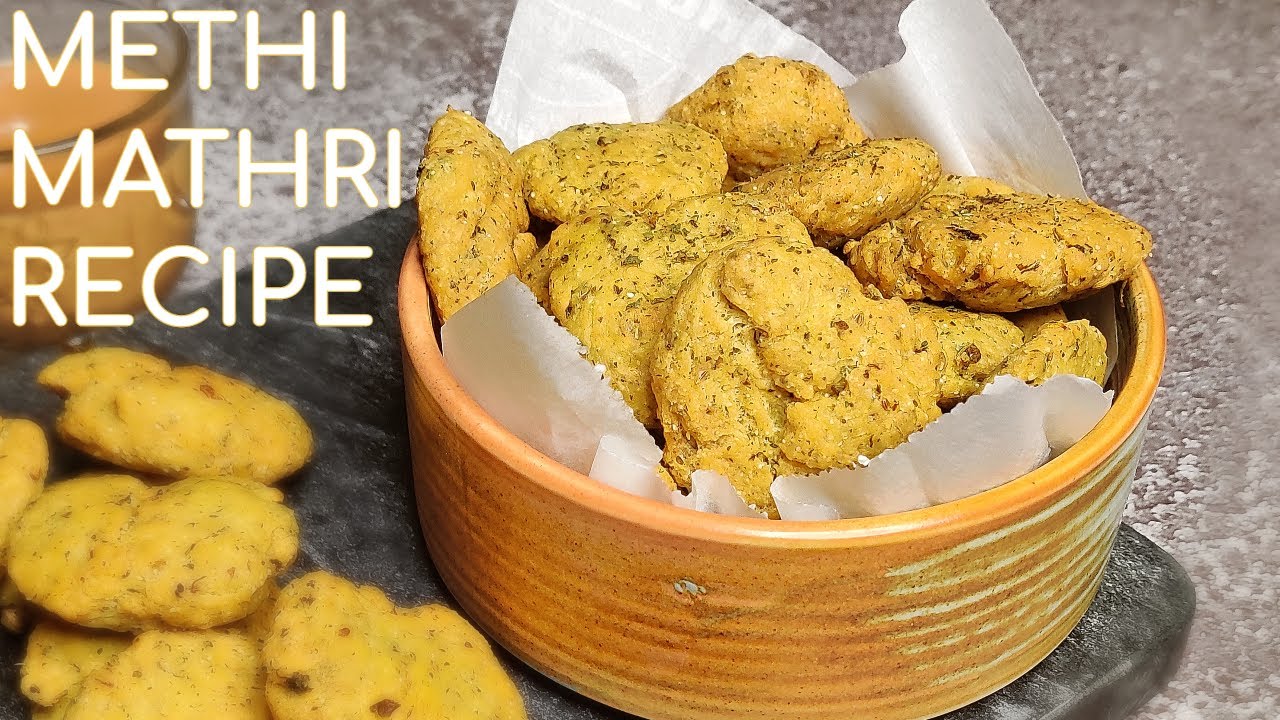 Methi Mathri Recipe | Punjabi Mathi | Khasta Mathri Recipe | मेथी मठरी ...