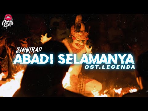 JINGLE CEPEKCANTIK • ABADI SELAMANYA (OST.LEGENDA) • REMIX BY OTNAIRA • VIRALTIKTOK