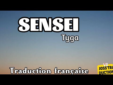 TYGA _ SENSEI [Officiel traduction française] - YouTube