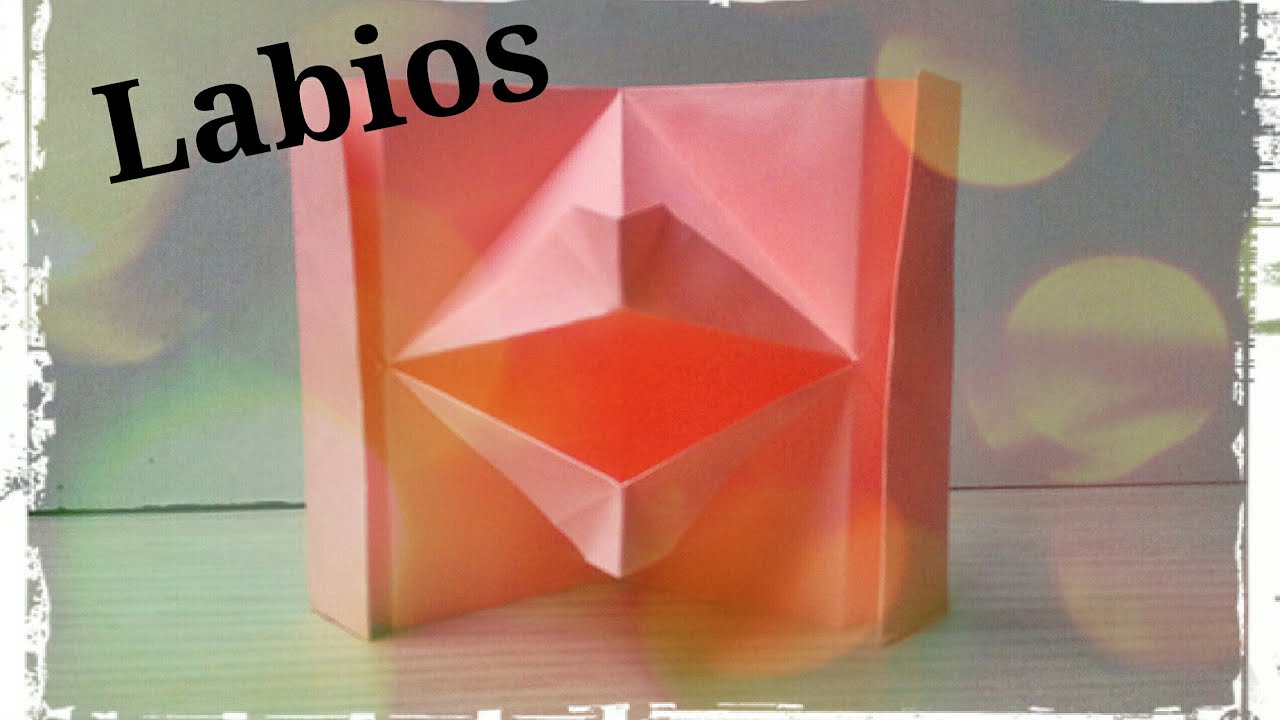Labios que hablan de Papel - Origami - YouTube