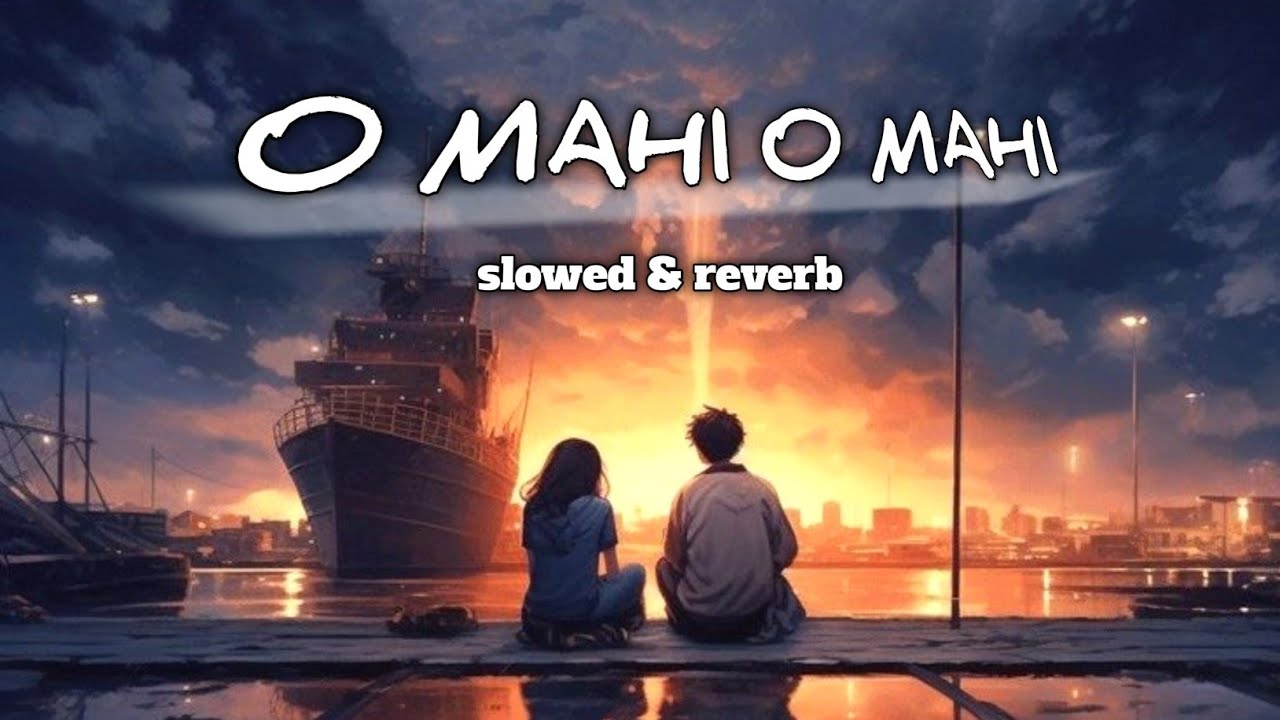 O MAHI O MAHI | slowed & reverb | - YouTube