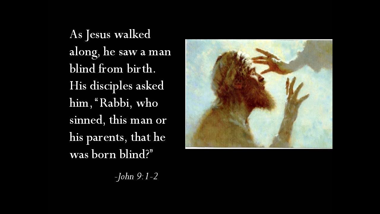 "Jesus' Healing of a Blind Man" -- John 9:1-12 - YouTube