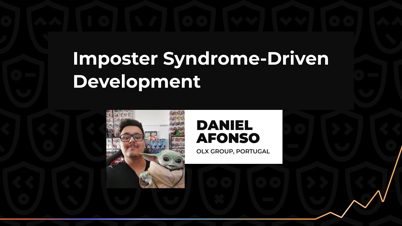 Imposter Syndrome-Driven Development – Daniel Afonso, TechLeadConf 2023 - YouTube