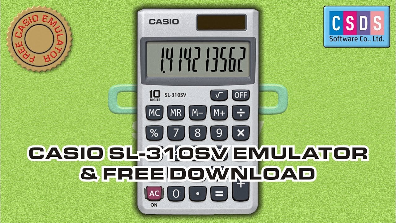 Casio SL-310SV 10 digits calculator emulator and free download (mega.nz ...