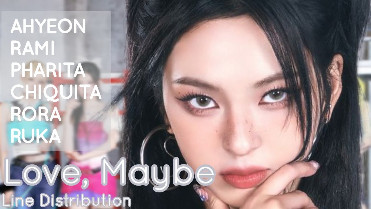 BABYMONSTER - Love, Maybe | Line Distribution - YouTube