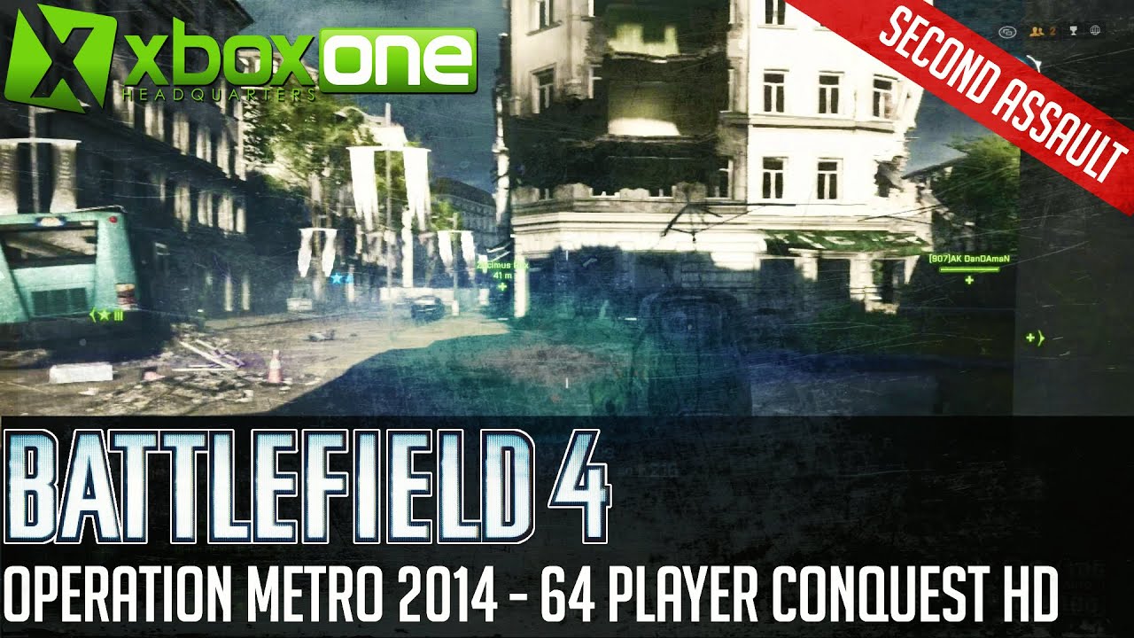 BF4 Operation Metro 2014 - Second Assault DLC Xbox One Gameplay ...