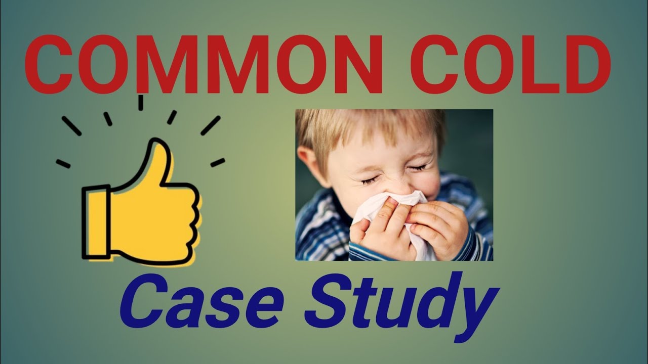 Common cold/case study/child health nursing - YouTube