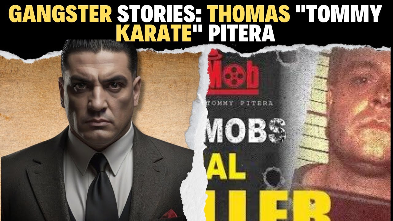 Gangster Stories: Thomas "Tommy Karate" Pitera - YouTube