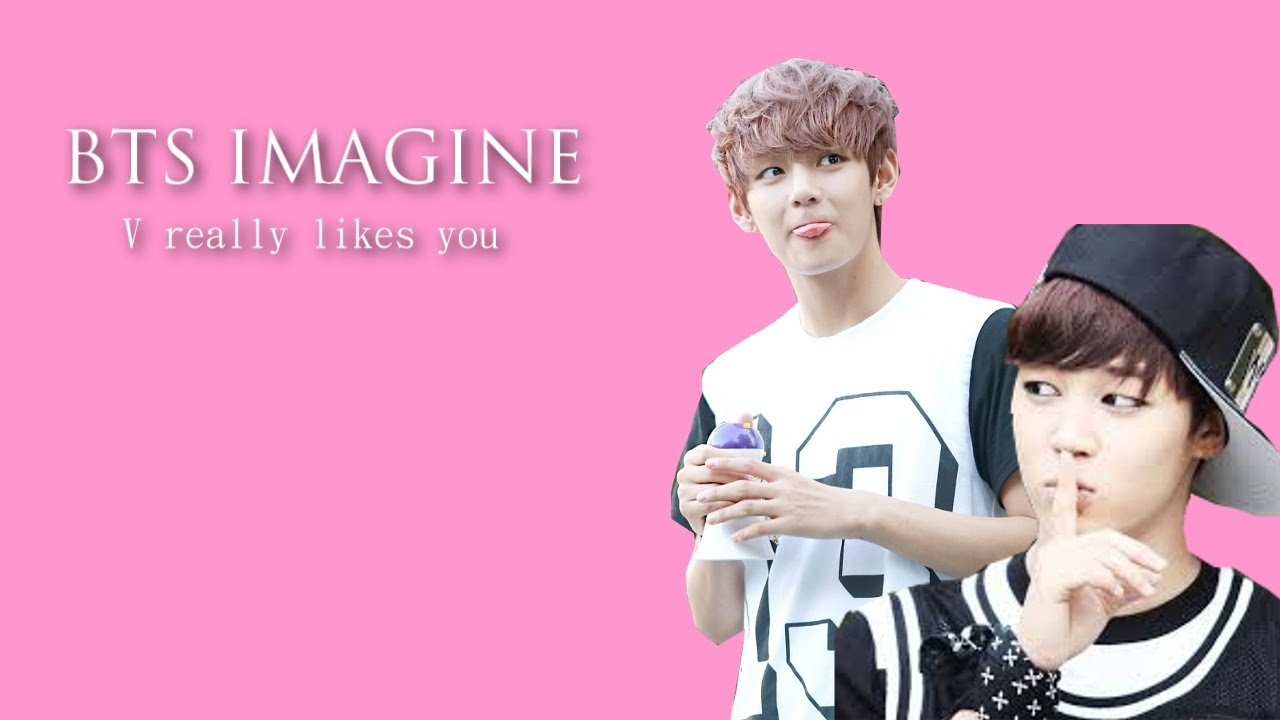 BTS Imagine [V really likes you] #2 - YouTube