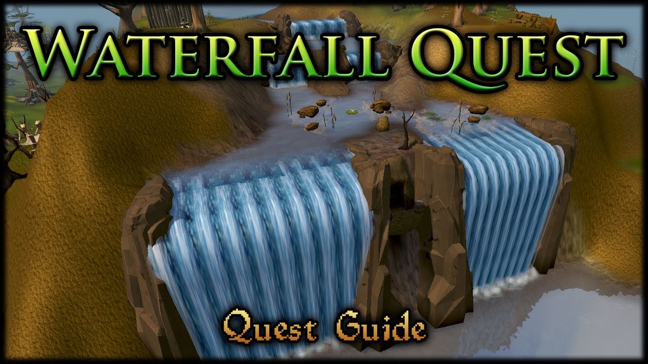 Waterfall Quest - RuneScape Quest Guide - [No Vocal Commentary] - YouTube