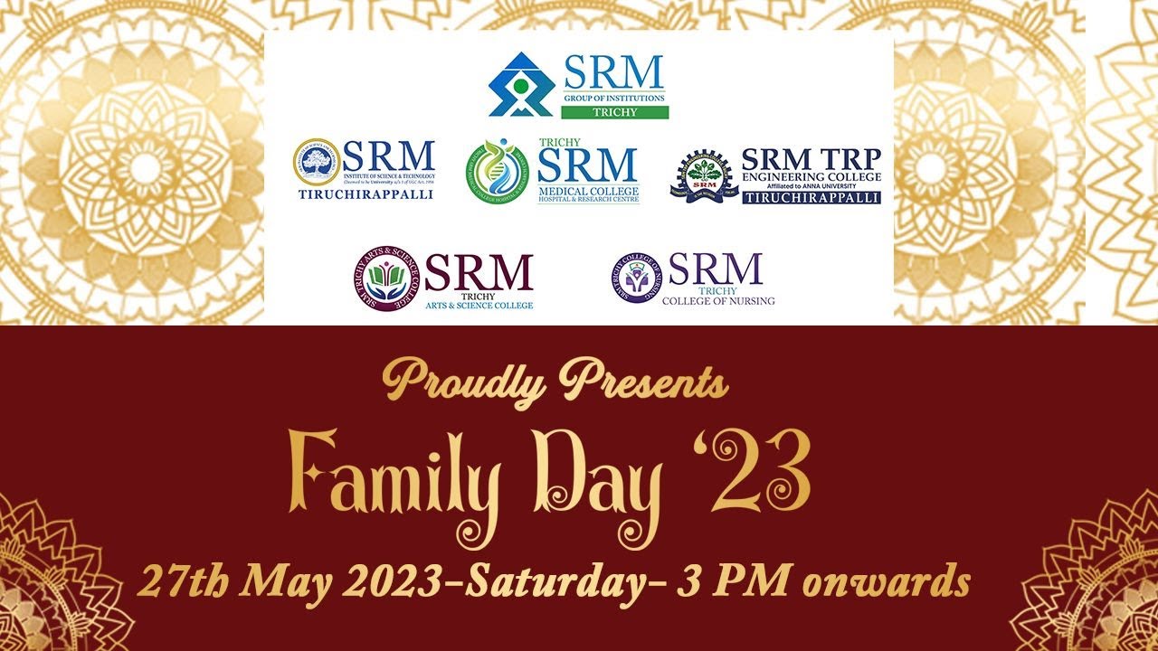 SRM Trichy Campus - Family Day 2023 - YouTube