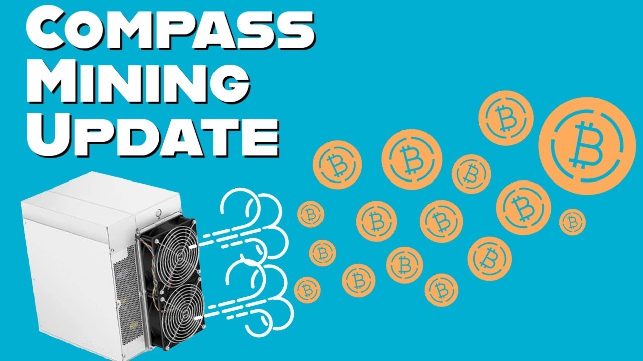 Compass Mining Update Bitcoin Mining Hardware Delayed - YouTube
