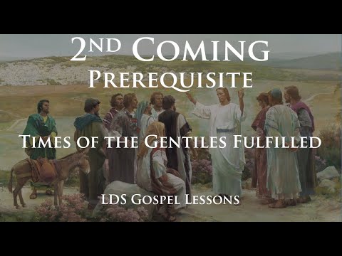 2nd Coming Prerequisite - Times of the Gentiles Fulfilled - YouTube