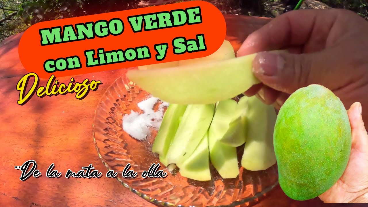 MANGO VERDE con limón y sal delicioso - YouTube