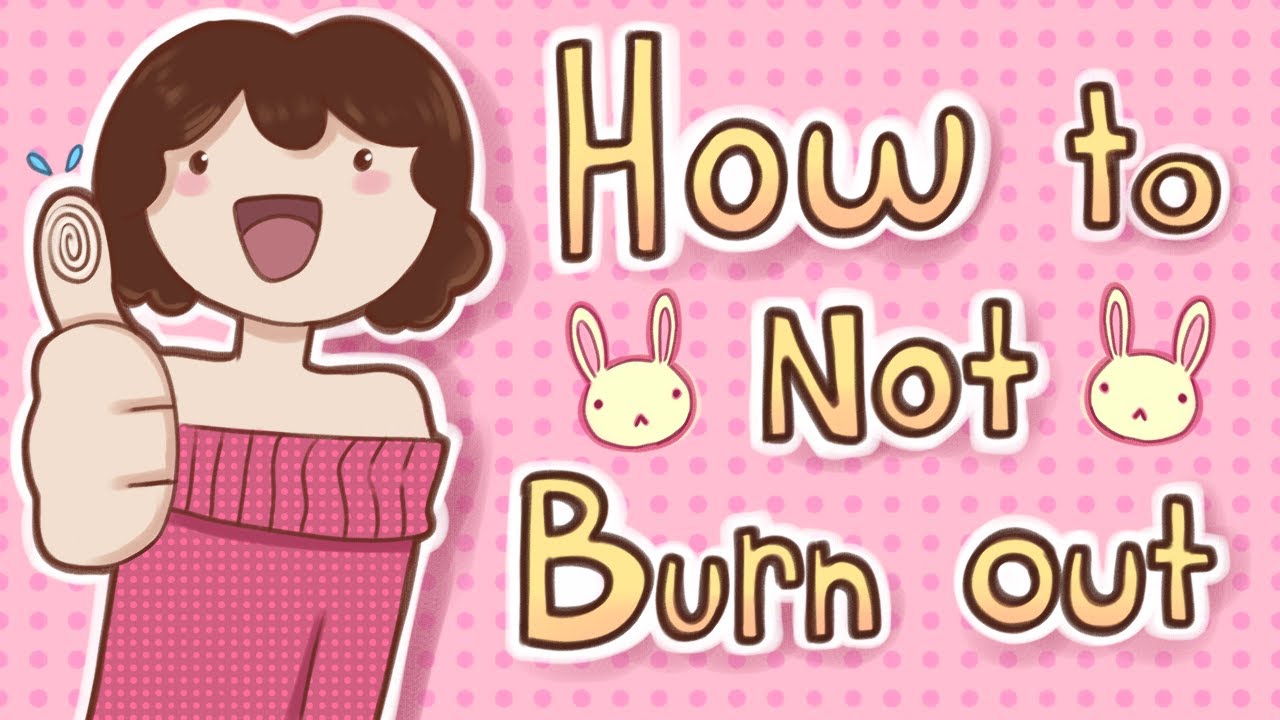 How to not Burn Out While Drawing - YouTube
