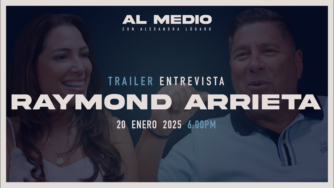 Entrevista con Raymond Arrieta Trailer | AL MEDIO - YouTube
