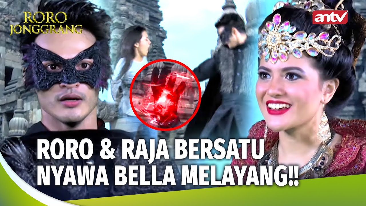 TEGA! Semudah Itu Raja Hilangkan Nyawa Bella?! | Roro Jonggrang Eps 07 FULL - YouTube