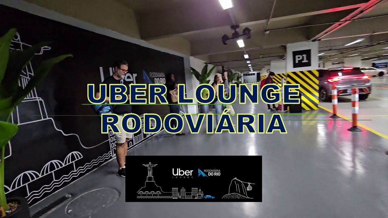Como acessar o Uber Lounge da Rodoviária do Rio -How to access the Uber ...