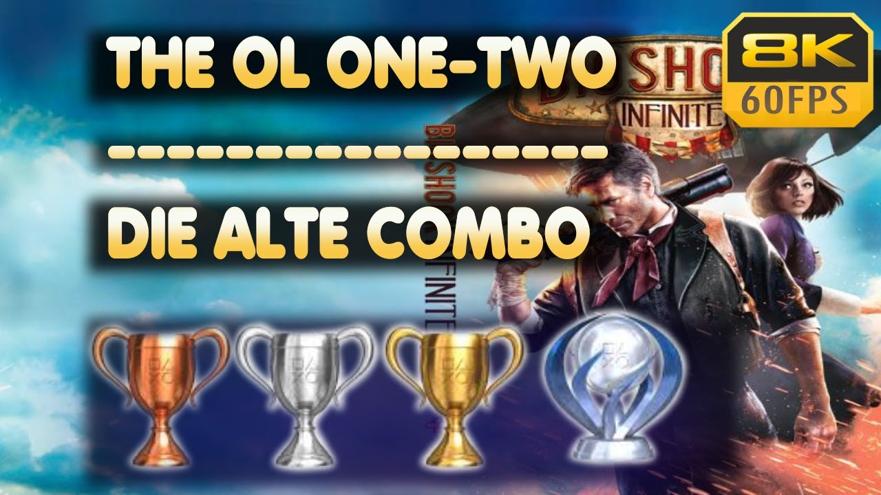 BioShock Infinite | The Ol' One-Two | Trophy | Achievement Guide - YouTube