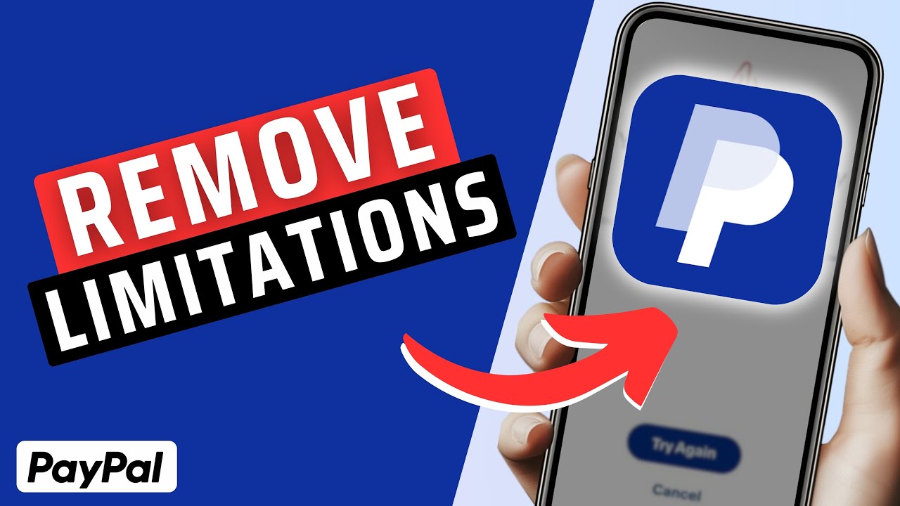 How To Remove Limitations From PayPal Account- UPDATED - YouTube