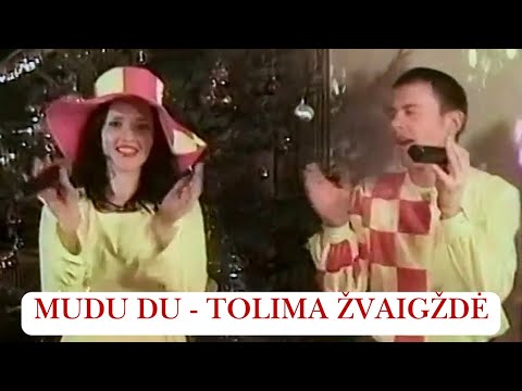 Mudu du - Tolima žvaigždė