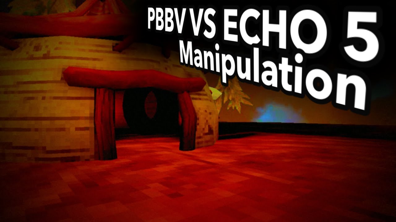 PBBV VS ECHO 5 - Manipulation (Teaser Trailer 2) - YouTube