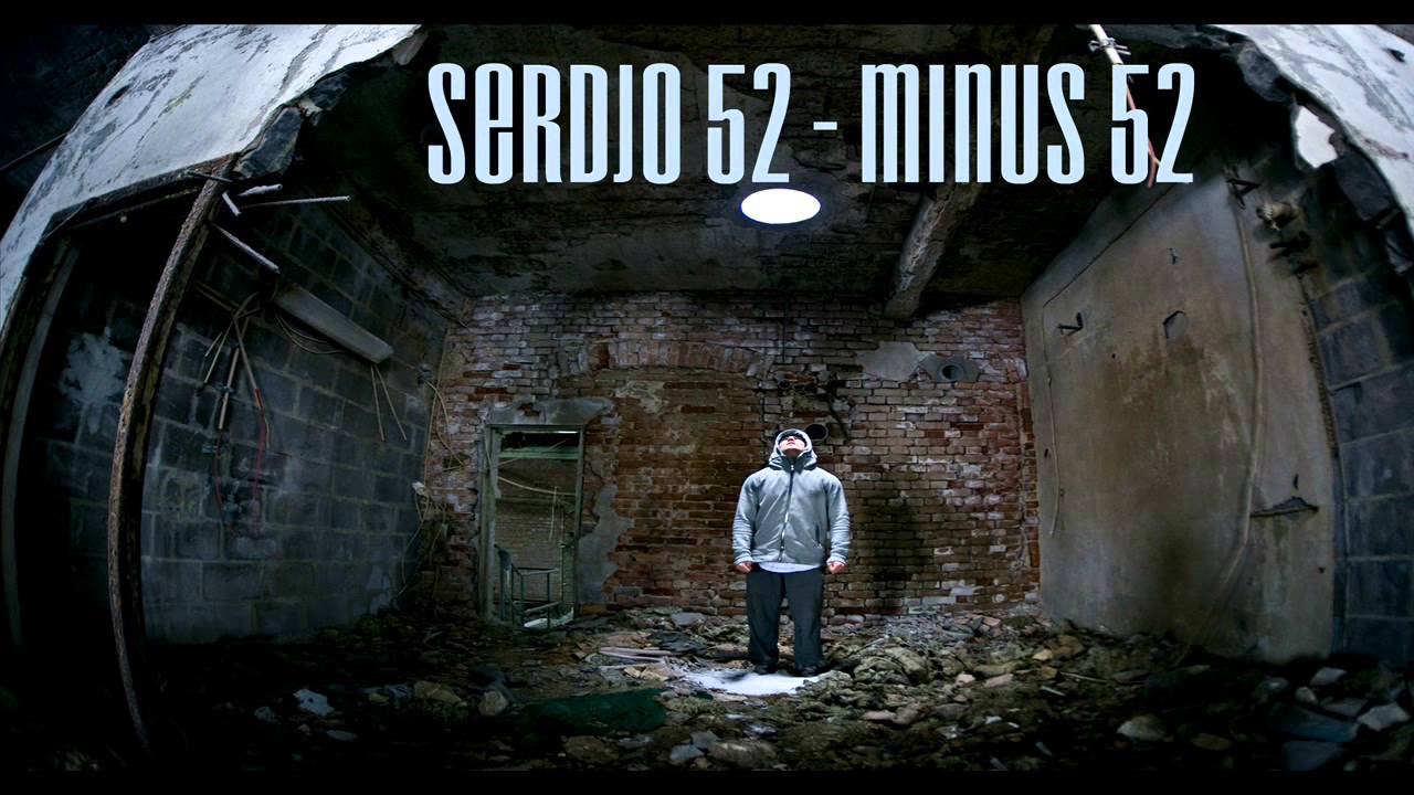 serdjo 52 - minus 52 - YouTube