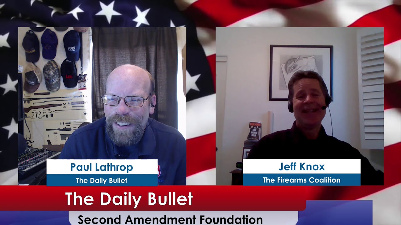Daily Bullet - Jeff Knox - The Firearms Coalition - YouTube
